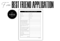 FREE Printable and Editable Best Friend Application