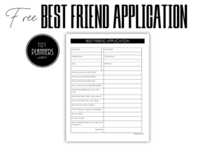 FREE Printable and Editable Best Friend Application