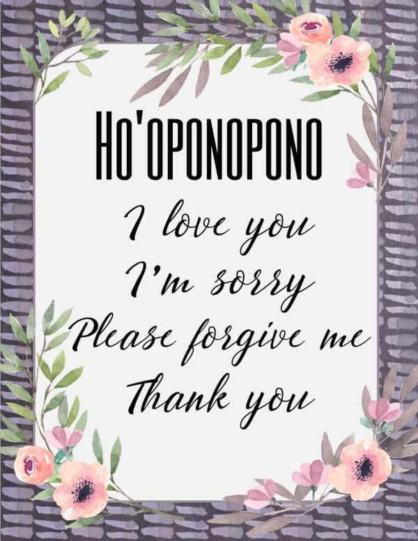 Ho'oponopono Prayer | How to Use it with Free Printables