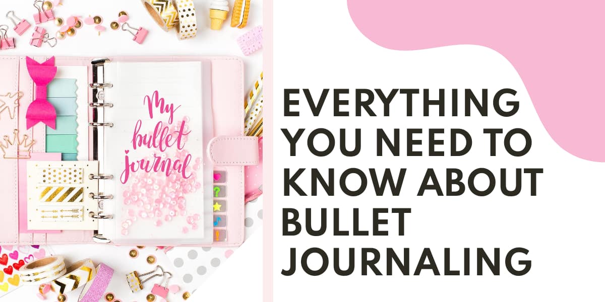 How to Bullet Journal Step-by-Step with Free Tools and Resources
