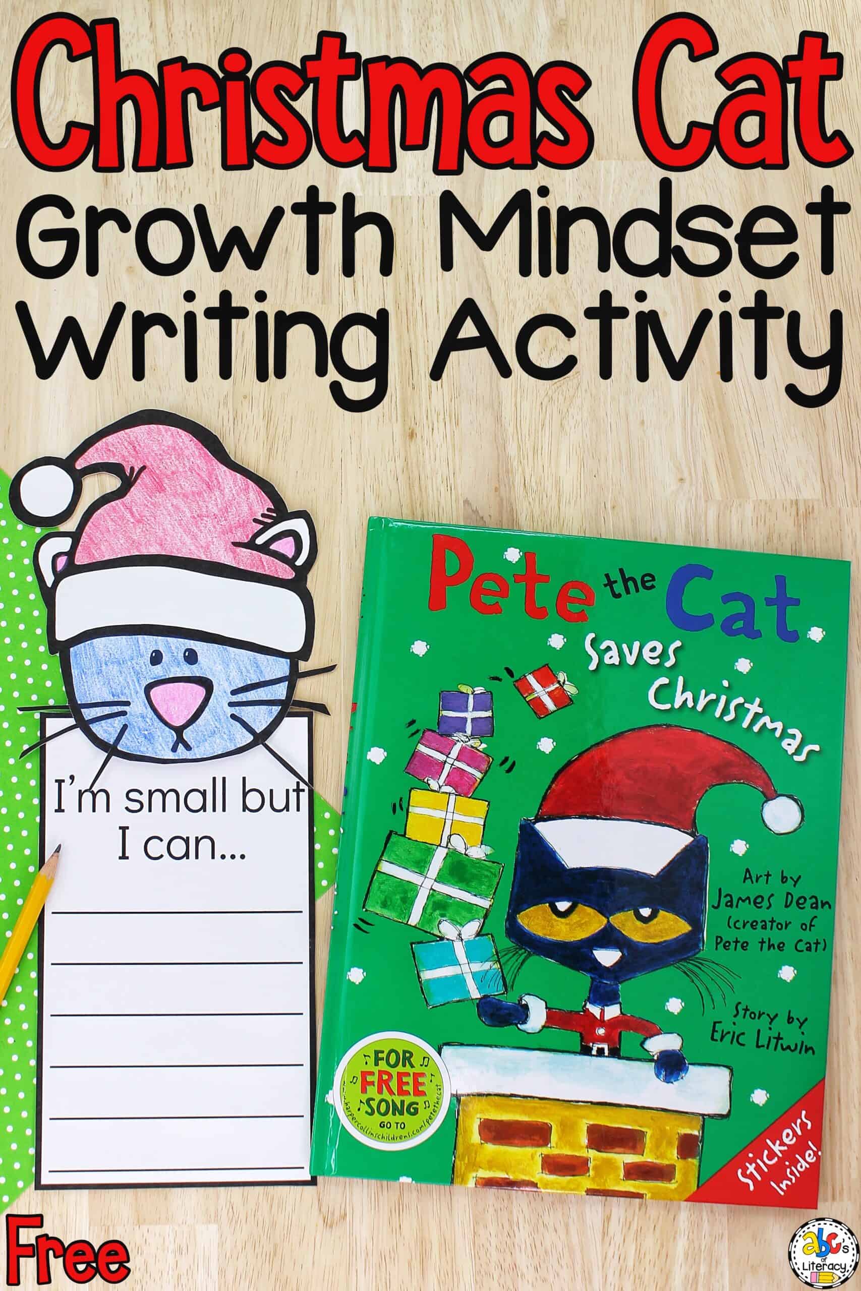 Christmas Cat Growth Mindset Writing Activity: Book-Inspired Activity