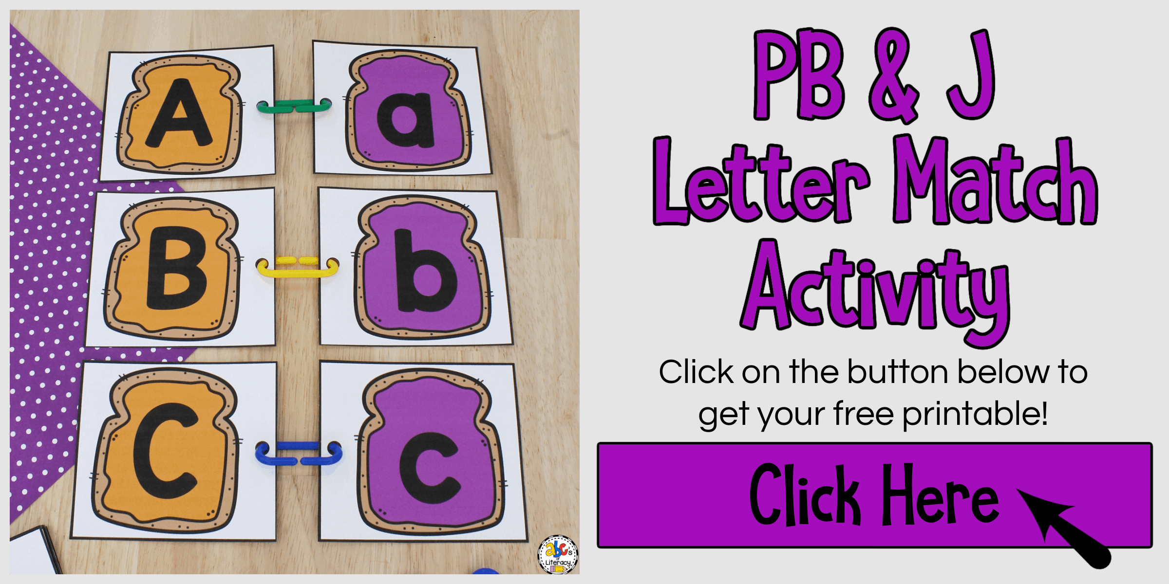 Peanut Butter & Jelly Sandwich Letter Match Activity