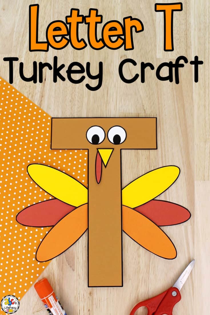 Letter T Turkey Craft: Thanksgiving Letter Recognition Activity
