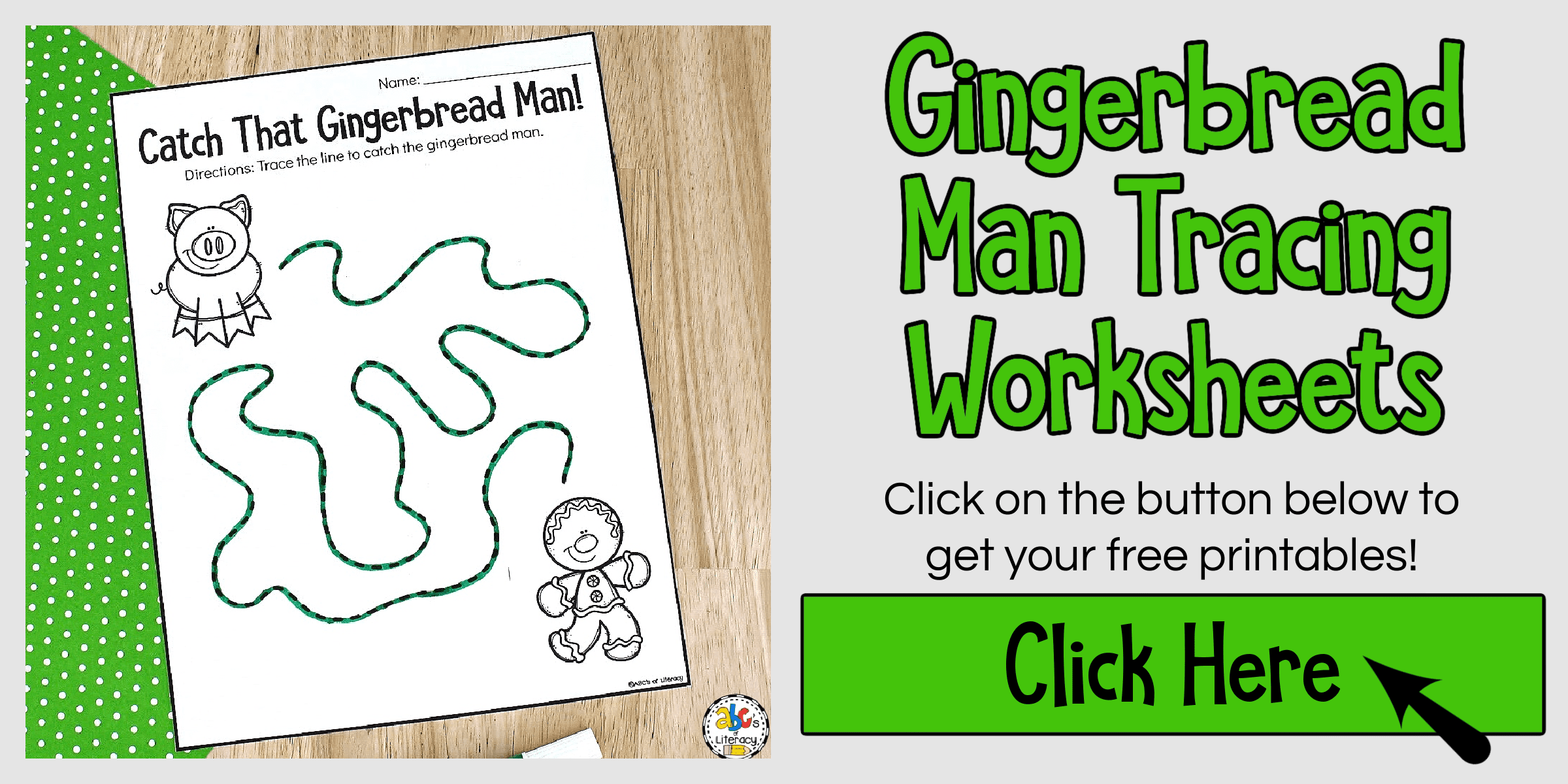 Gingerbread Man Trace Signup - ABCs of Literacy