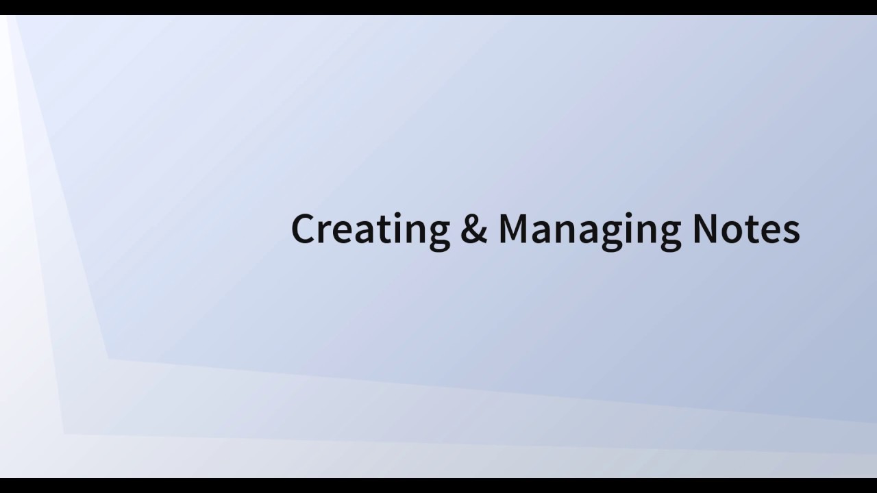 Creating & Managing Notes - SWELLAcademy