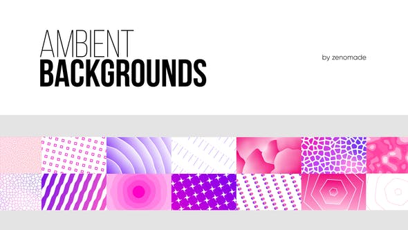 Download Ambient Backgrounds - Videohive - aedownload.com