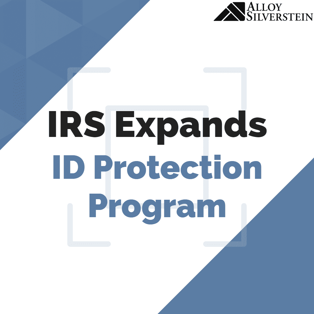 IRS Expands ID Protection Program - Alloy Silverstein