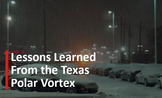 Lessons Learned From the Texas Polar Vortex - Apocalyptic Prepping