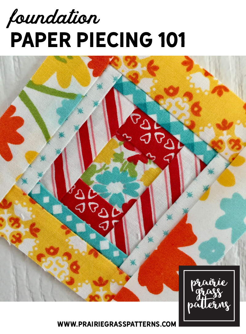 Quilting Basics: Foundation Paper Piecing 101 – april rosenthal ...