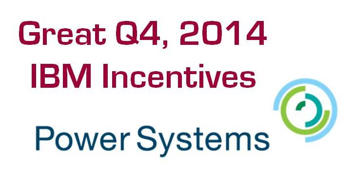 Great Q4 Incentives for IBM Power Systems & Storage - Arbor Solutions