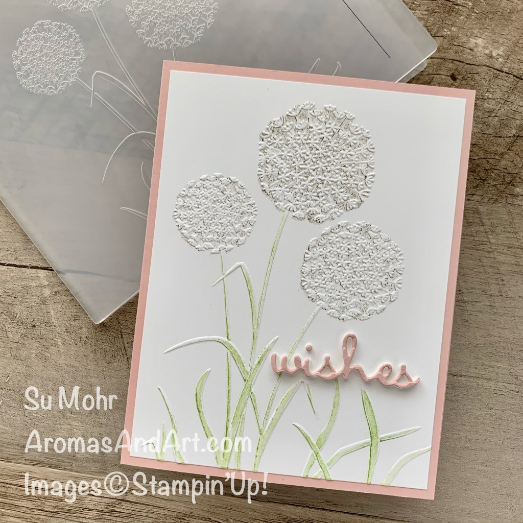 Dandelion Wishes with "Ink to Embossing Folder" Technique - Aromas and Art