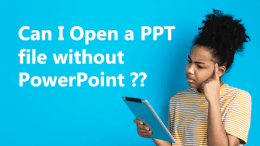 Famous How To Open A Ppt Without Powerpoint 2022 Funaya Park