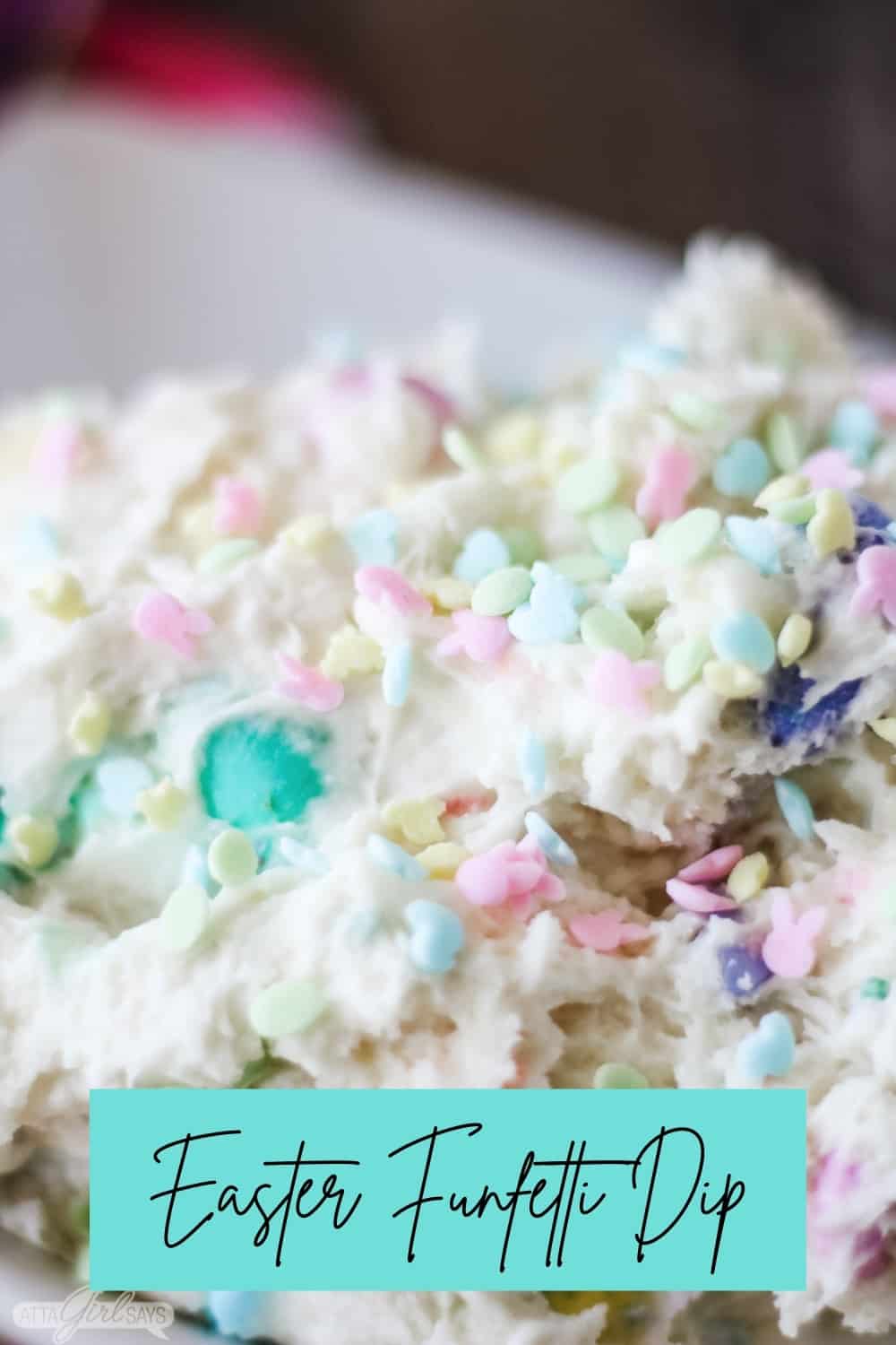 Easy Easter Candy Funfetti Dip with Pastel Sprinkles!