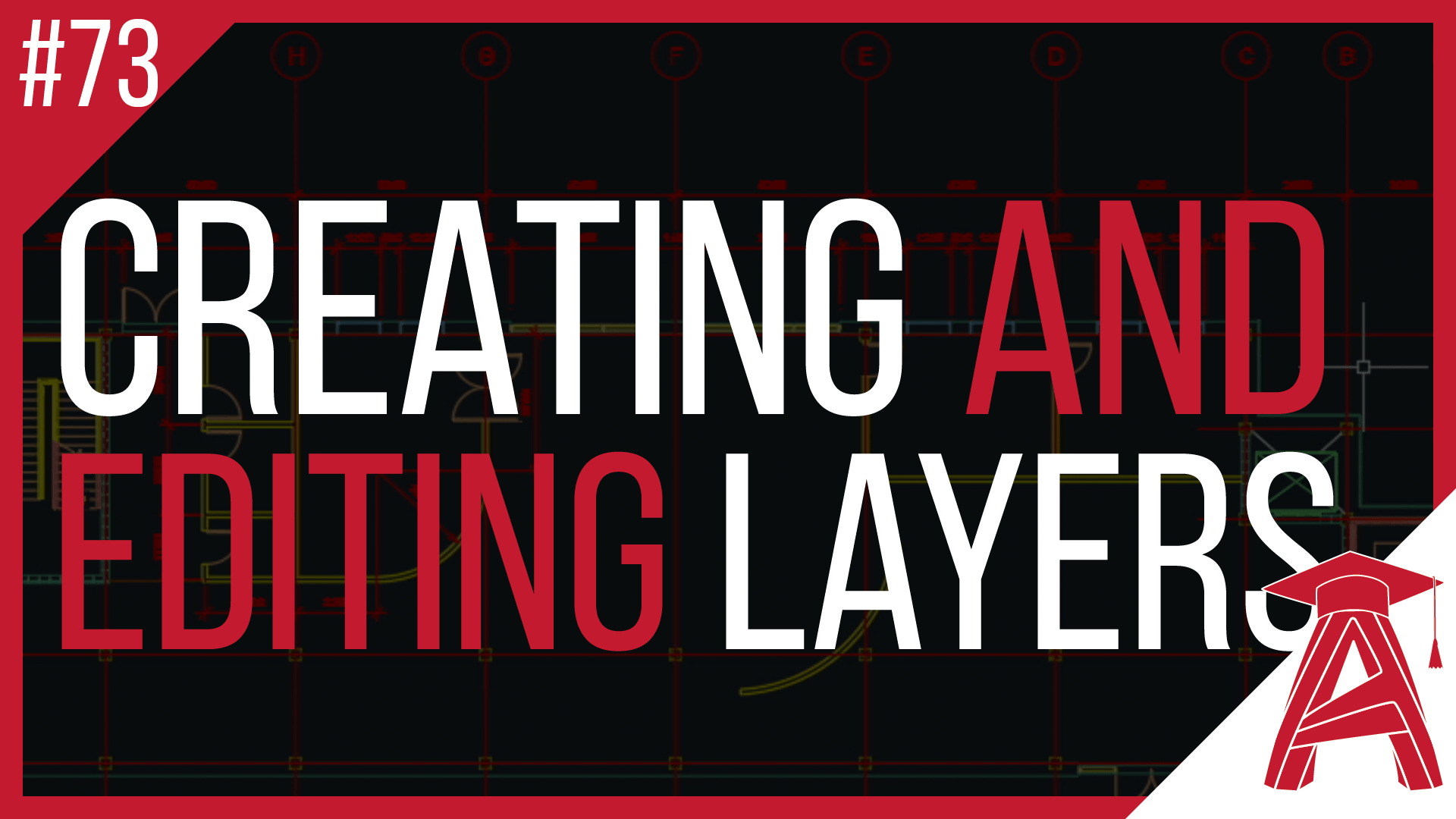 Creating And Editing Layers - AutoCAD Student