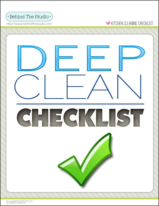 Deep Cleaning Printable Checklist - Behind The Studio