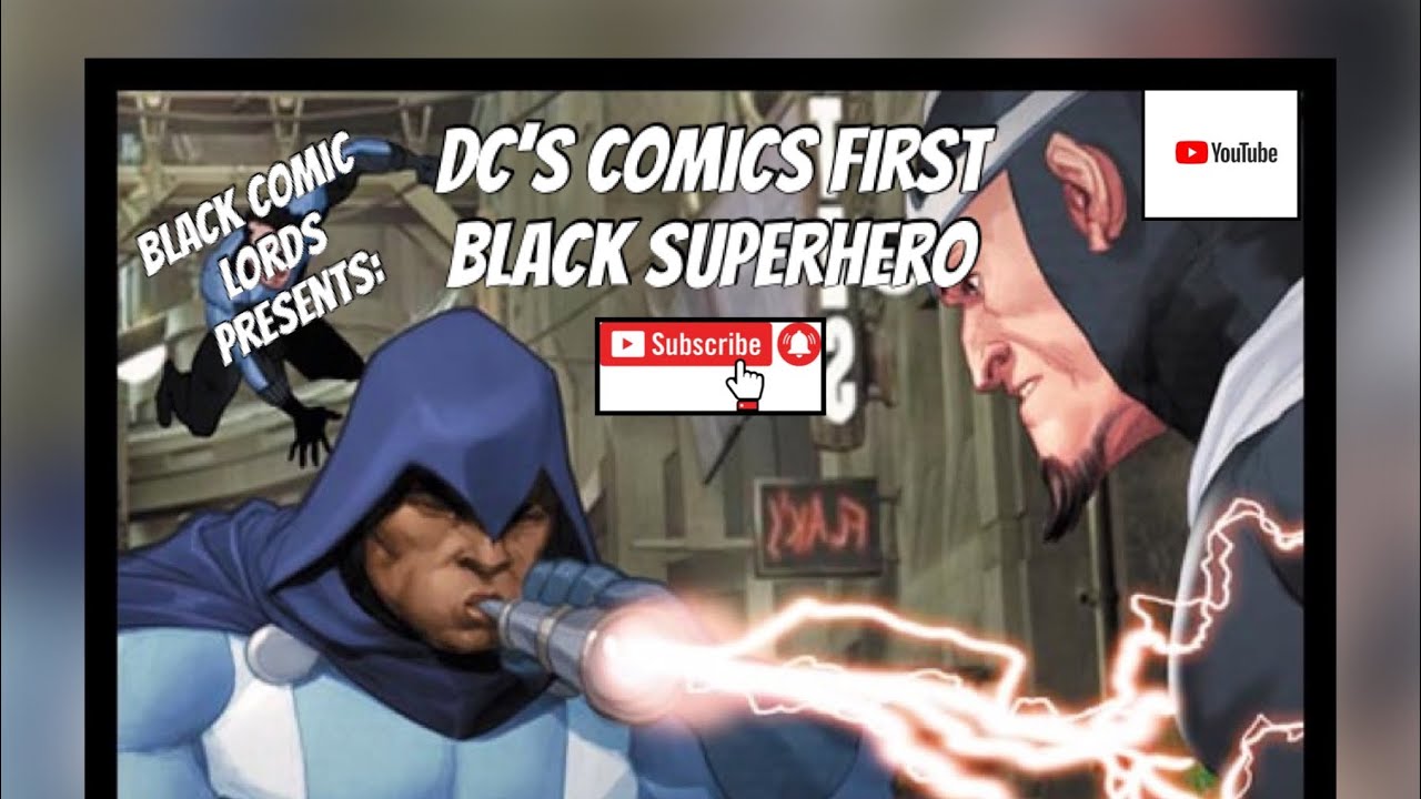 Mal Duncan DC’s FIRST BLACK SUPERHERO🤔?😀 - Black Comic Lords (BCL)
