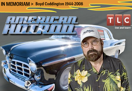 The Boyd Coddington Custom Legacy | David Boles, Blogs