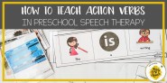 How To Teach Action Verbs In Preschool Speech Therapy Busy Bee Speech How To Teach Action Verbs In Preschool Speech Therapy Busy Bee Speech