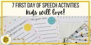 7 First Day Of Speech Activities Kids Will Love Busy Bee Speech