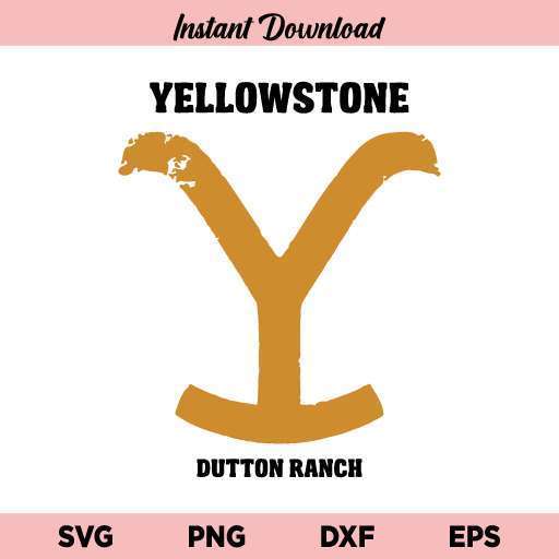 Experience The Beauty Of Yellowstone Dutton Ranch Svg Free ...