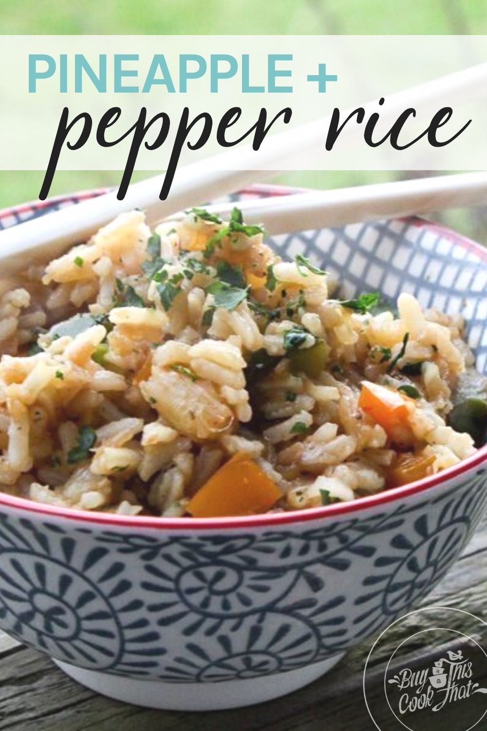 Pineapple Pepper Rice Recipe | Buy This Cook That