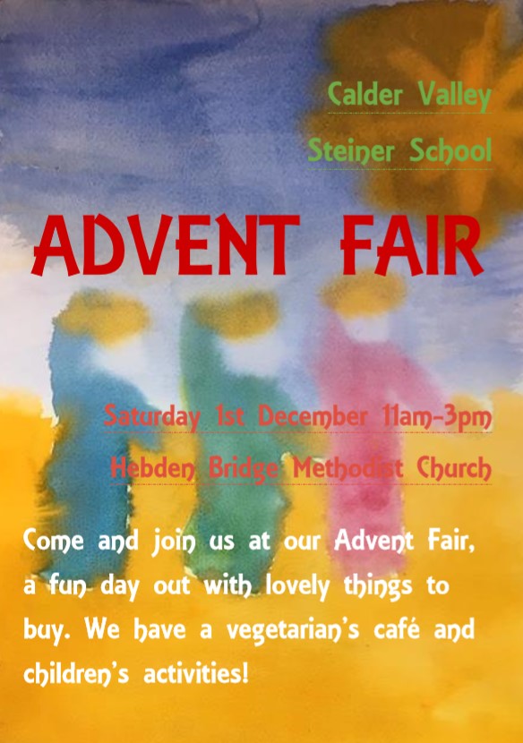 Advent Fair – Saturday 1st December - Calder Valley Steiner Education