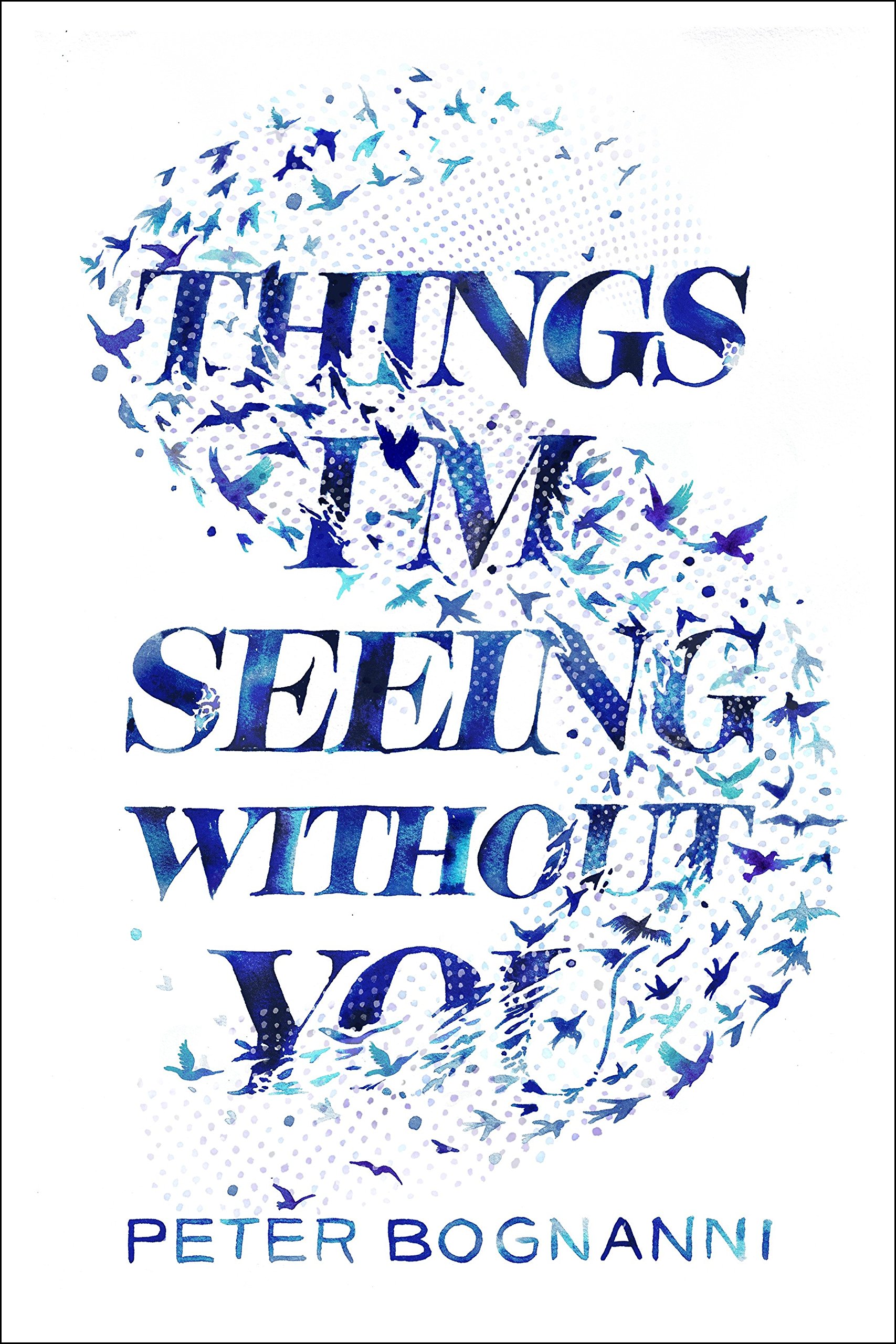 Review: Things I'm Seeing Without You • The Candid Cover