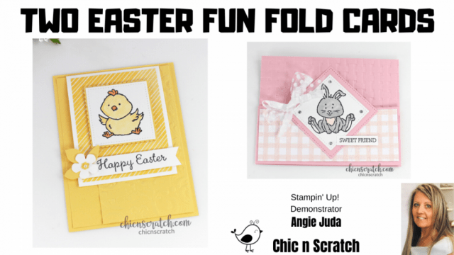 Two Easter Fun Fold Cards - Chic n Scratch