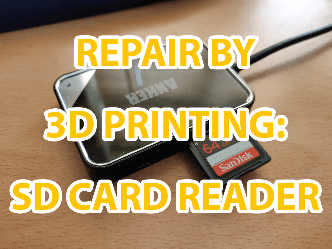 Repair By 3D Printing: SD Card Reader – Conor.Engineer