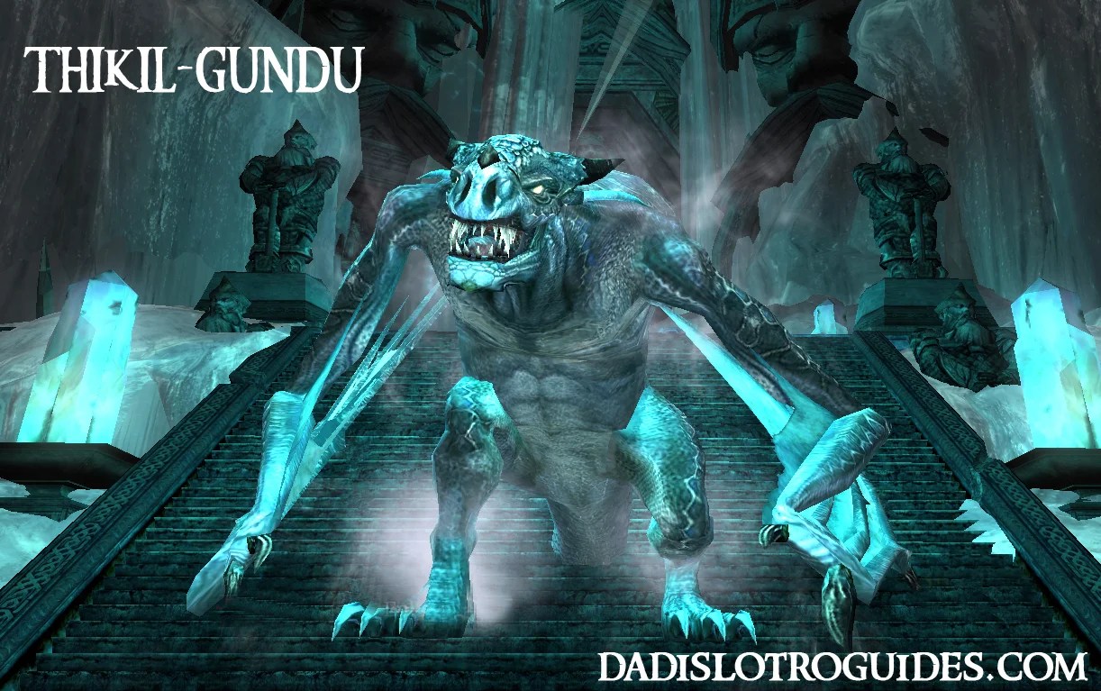 Thikil-Gundu, The Steel Keep (6 Man) – Dadi's Lotro Guides
