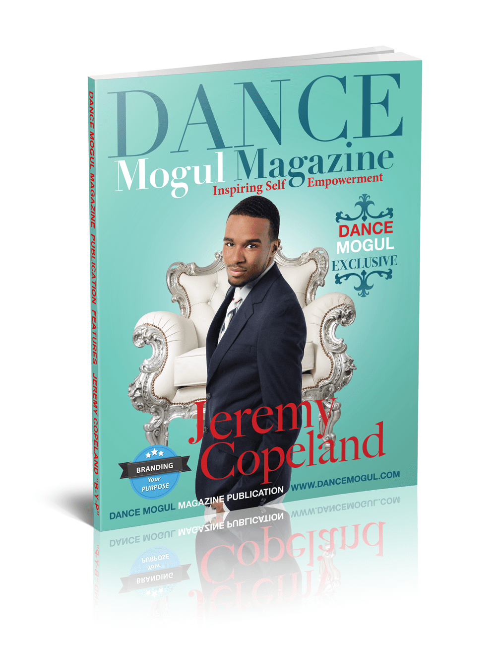 Dance Mogul Magazine featuring Jeremy Copeland “Branding Your Purpose ...