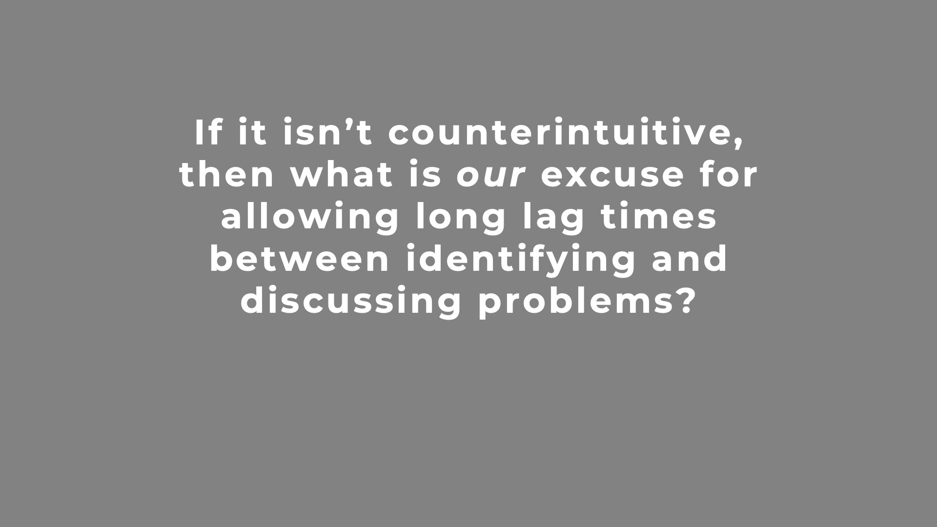 Counterintuitive IT™: How Do We Change Culture?