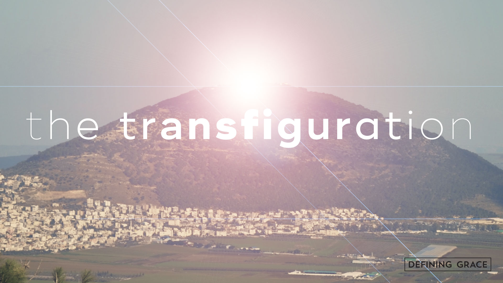 Transfiguration Worship and Social Media Graphics - Defining Grace