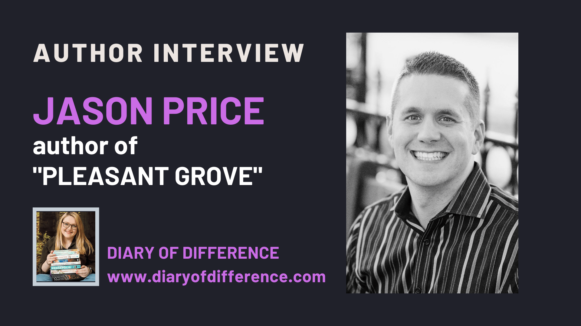 Interview With Book Author Jason Price - Diary of Difference