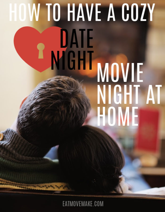 How to Create a Cozy Night In At Home - Tips for At Home Date Nights