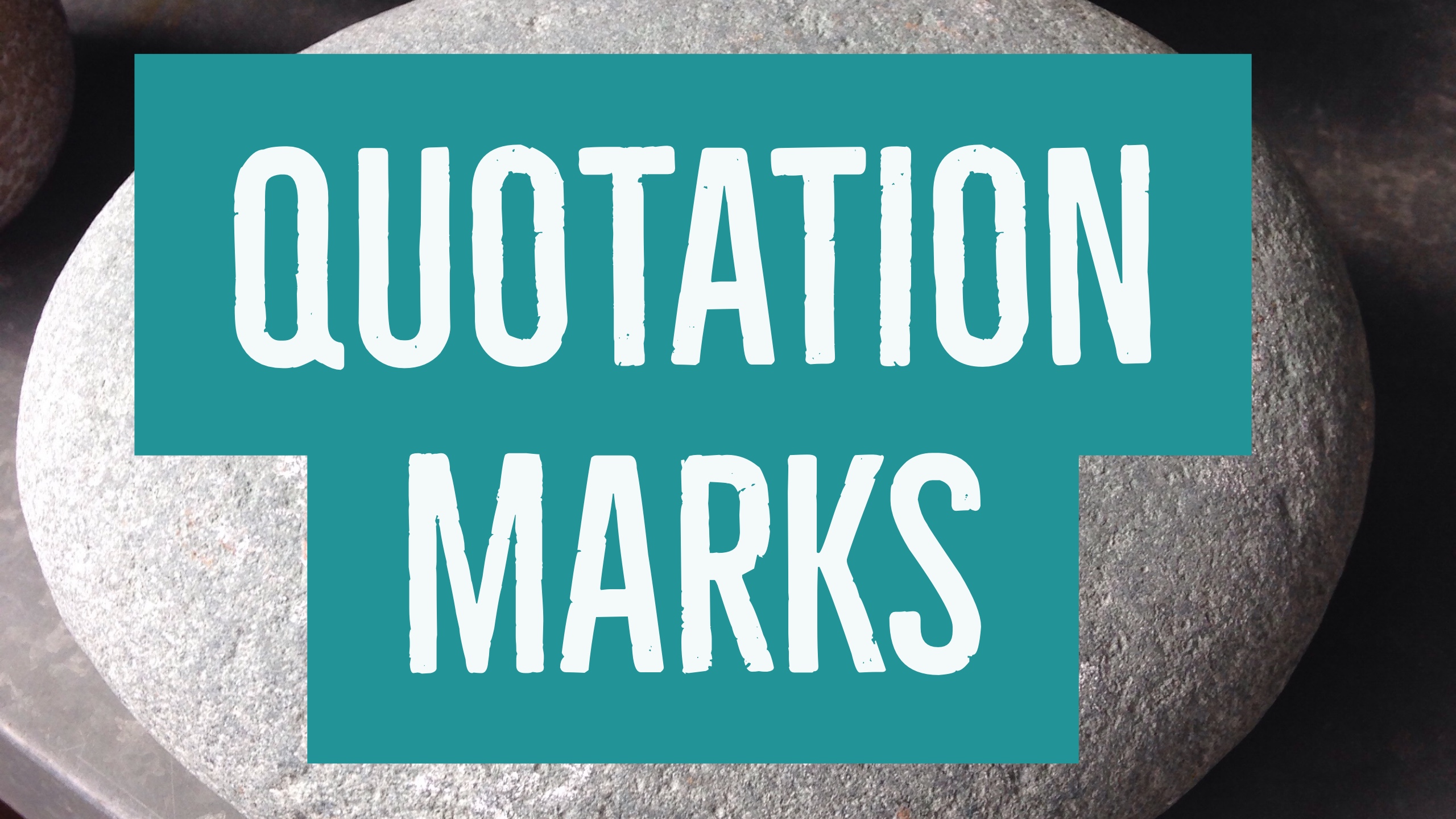 Quotation marks – Editing and Indexing.com