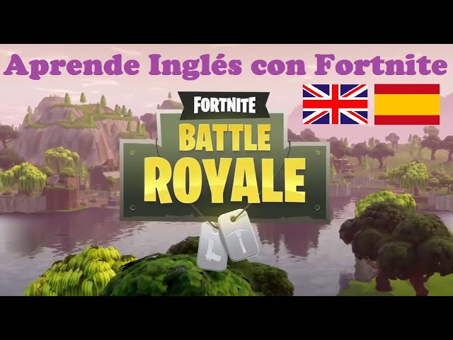 Aprende inglés con Fortnite - Proyecto EDUCA en Tajamar