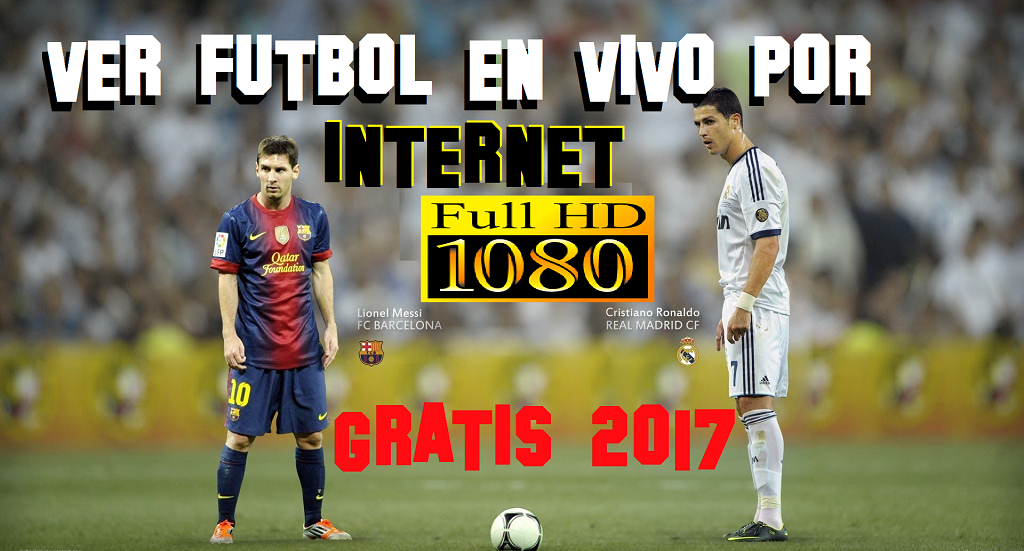 Cómo Ver partidos de Fútbol en VIVO Gratis por Internet Sin Fracasar