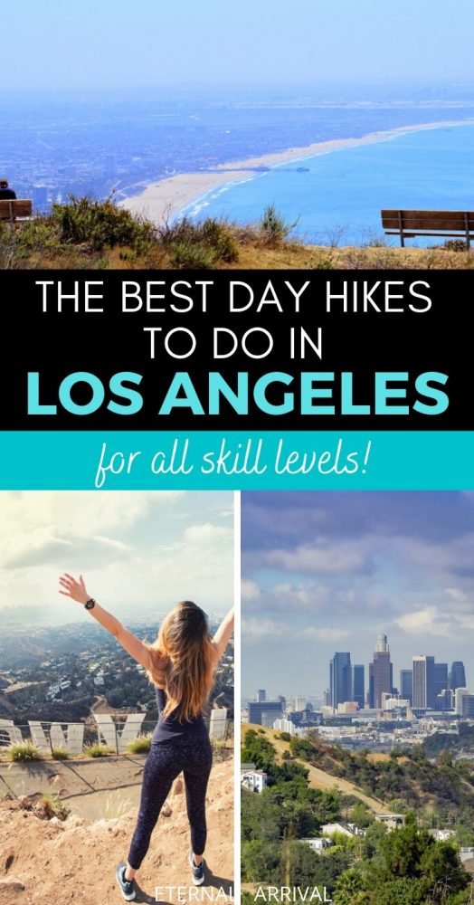 7 Best Day Hikes Near Los Angeles: Hiking Trails You Can't Miss ...