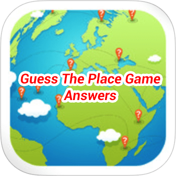 Guess The Place Game Answers • July 2014 • Game Solver