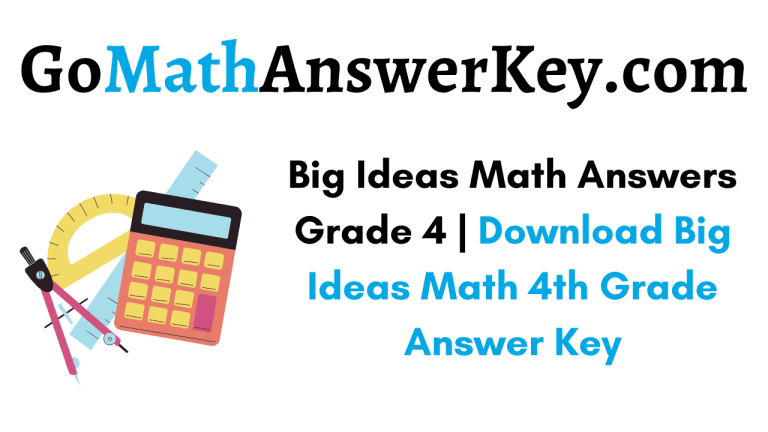 Big Ideas Math Answers Grade 4 | Download Big Ideas Math 4th Grade ...