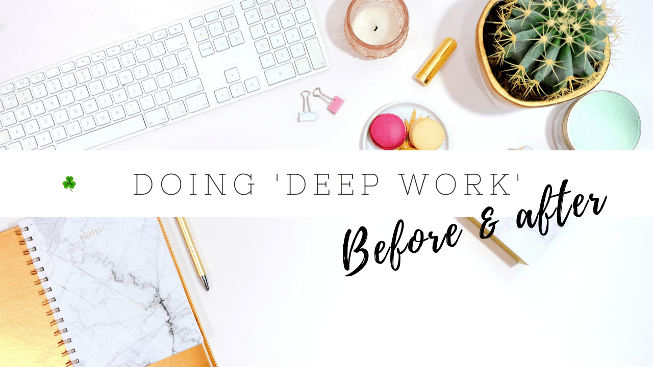 How I Halved My Work Time Using Cal Newport’s Deep Work