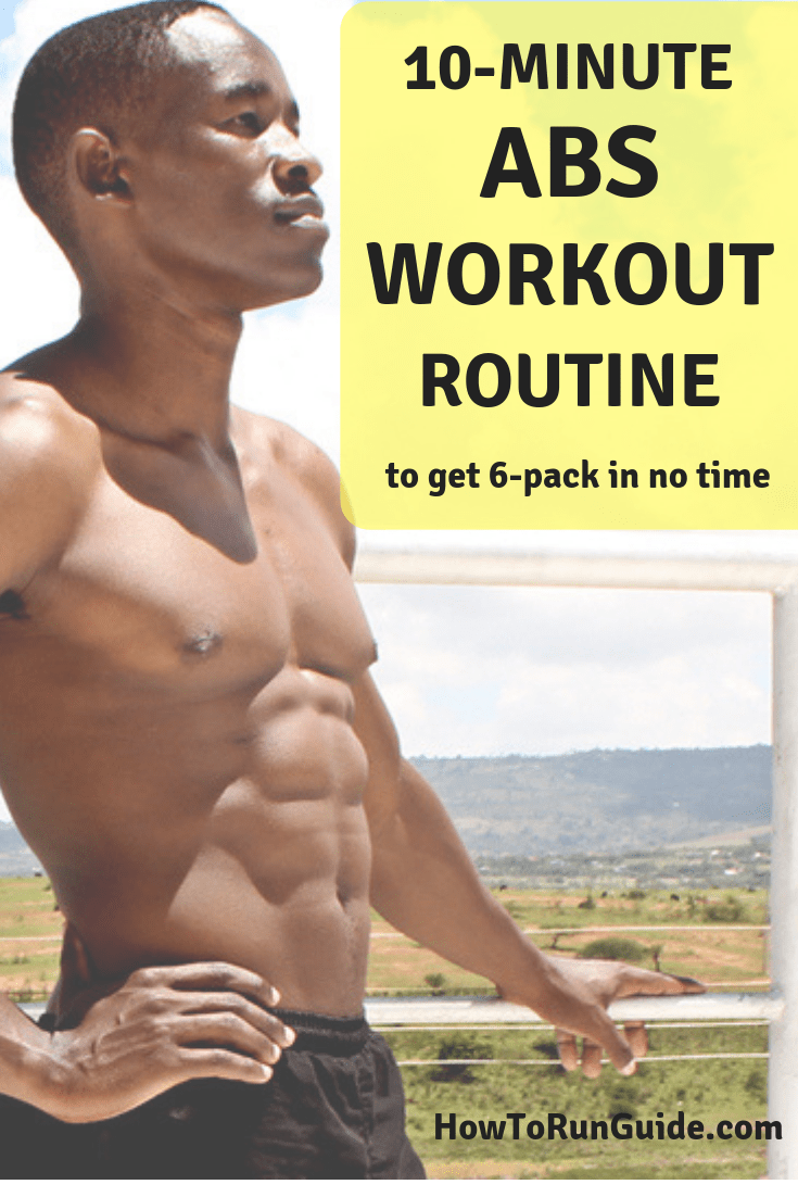 The Ultimate 10 Minute Abs Workout Routine for an Insanely Strong Core