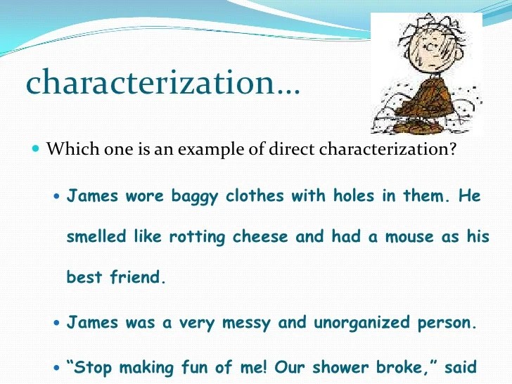 Which Description Is An Example Of Direct Characterization which-description-is-an-example-of-direct-characterization