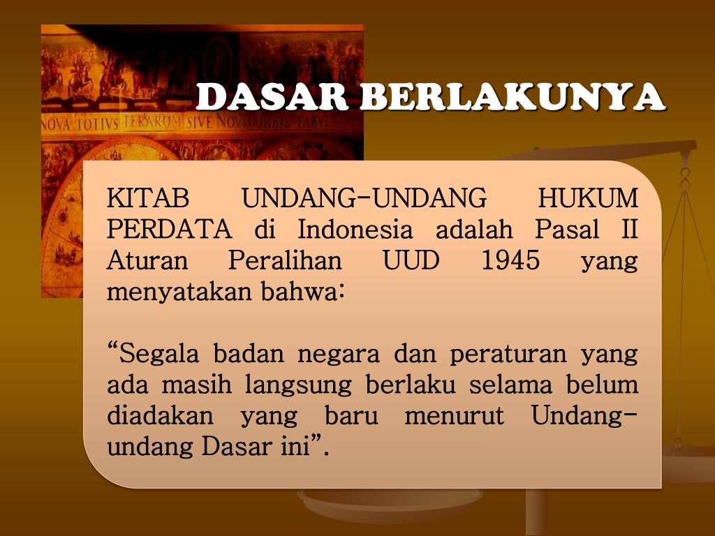 Dasar Hukum Berlakunya Hukum Perdata Dan Hukum Dagang Di Indonesia Hukum 101 