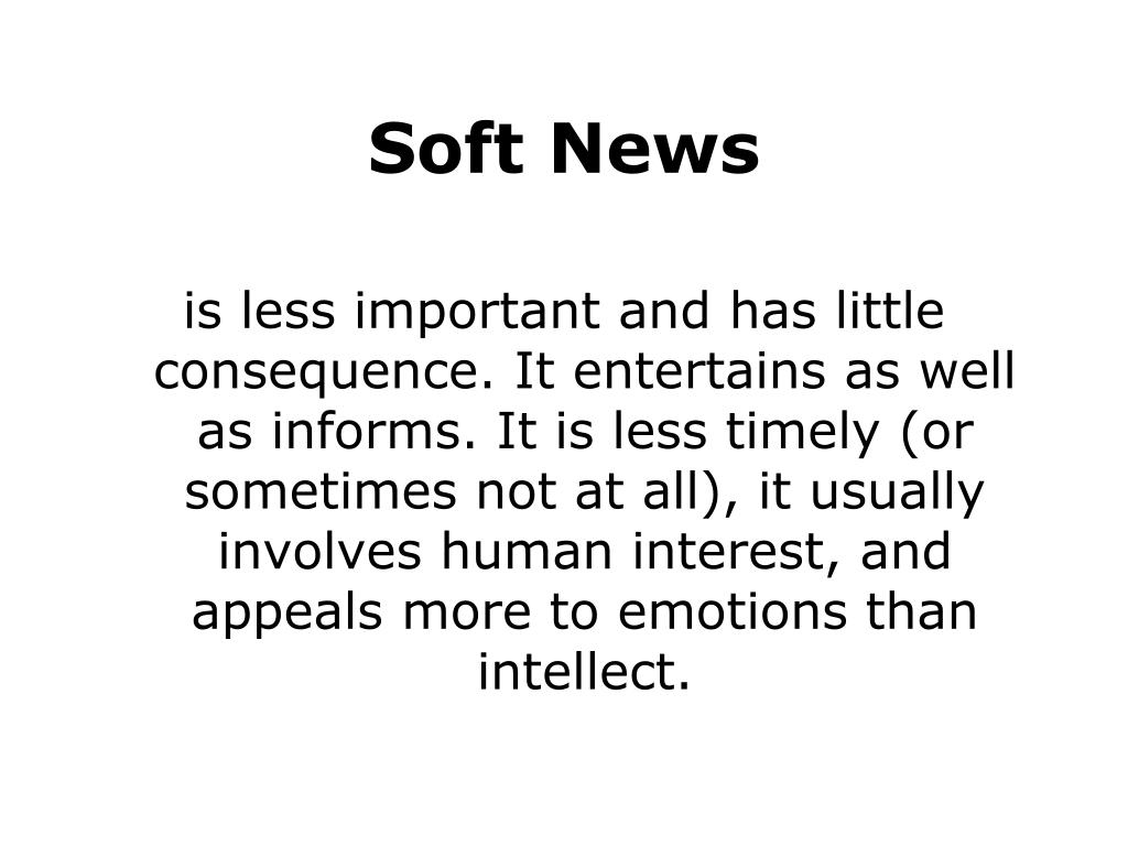 which-is-an-example-of-soft-news-newsvj