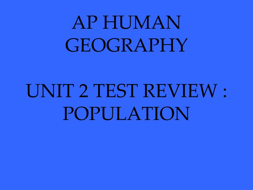 Unit 2 Ap Human Geography unit-2-ap-human-geography