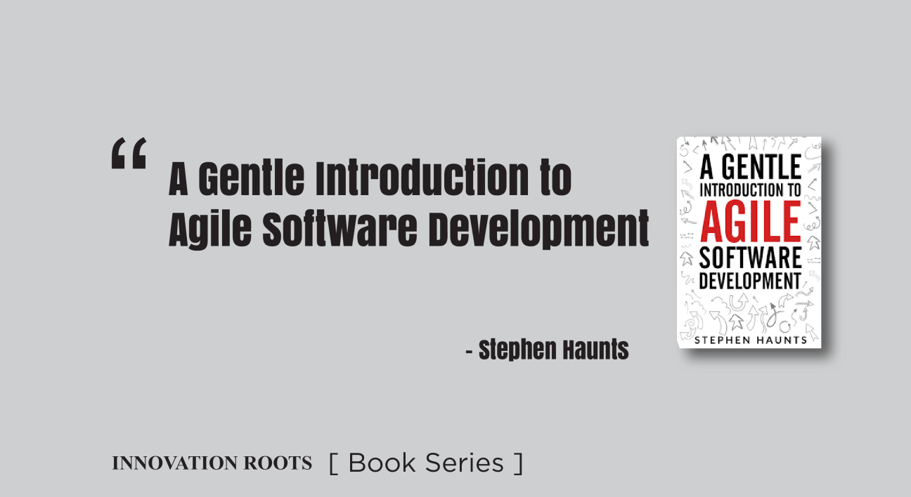 A Gentle Introduction to Agile Software Development (Agile, Agile Coaching, Agile Software ...