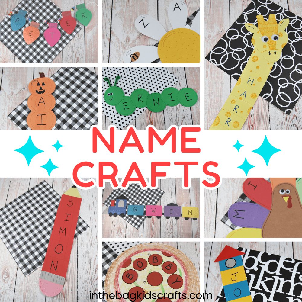 Name Crafts • In the Bag Kids' Crafts