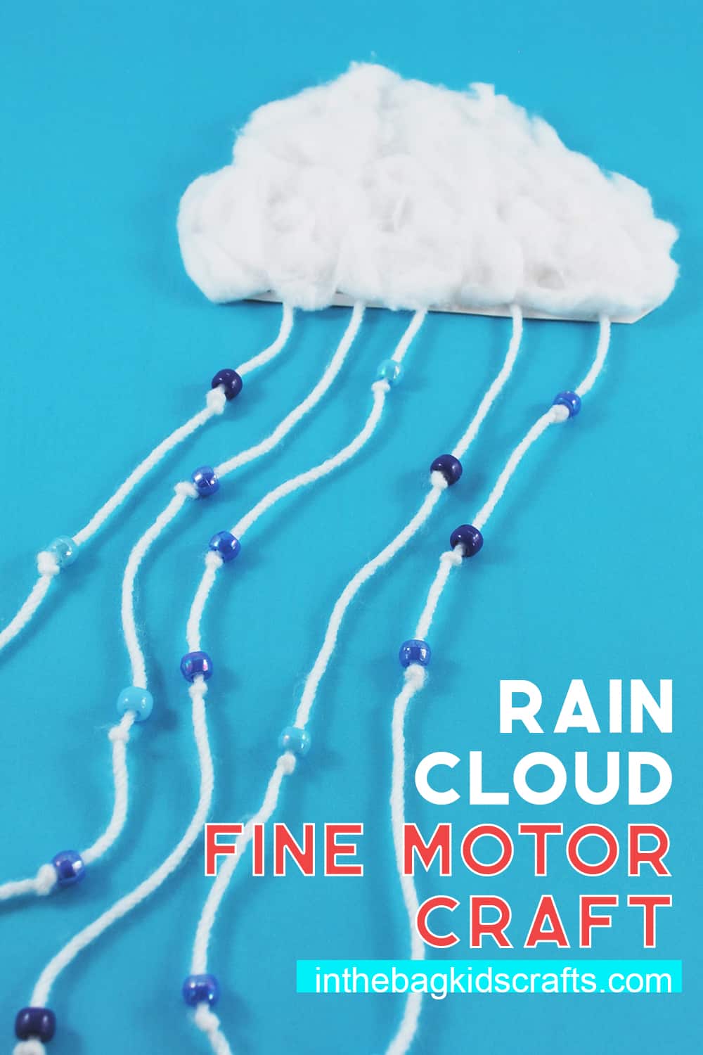 Rain Cloud Craft {great fine motor activity} • In the Bag Kids' Crafts